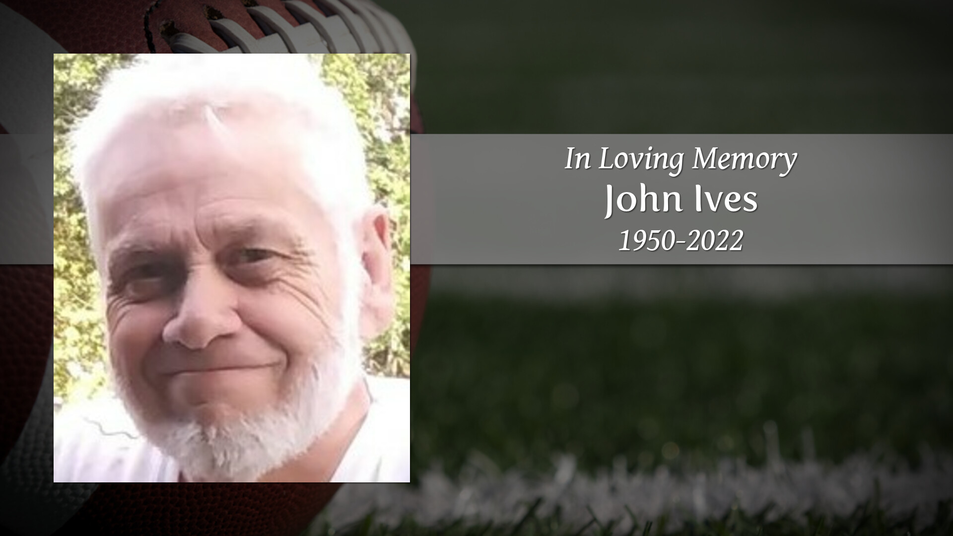 John Ives - Tribute Video