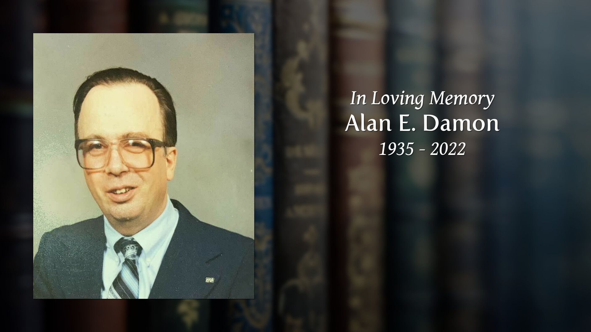 Alan E. Damon - Tribute Video