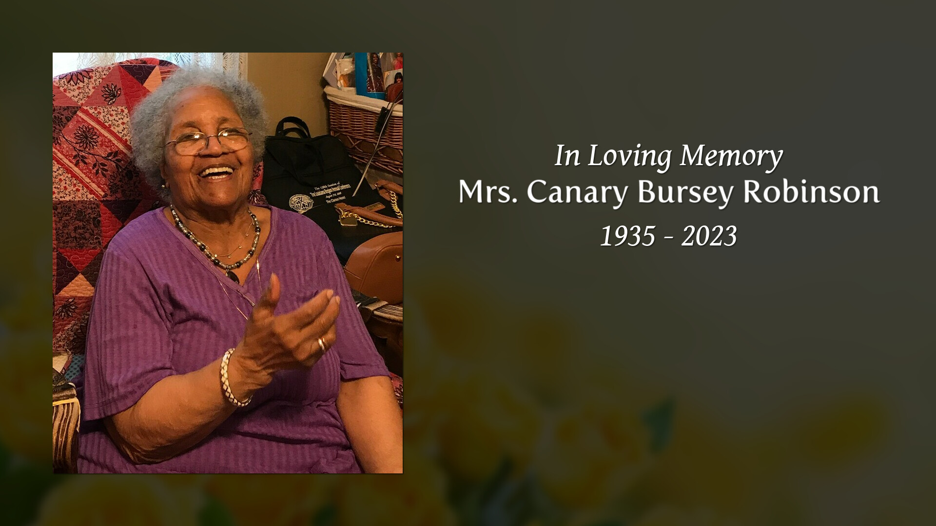 Mrs. Canary Bursey Robinson - Tribute Video