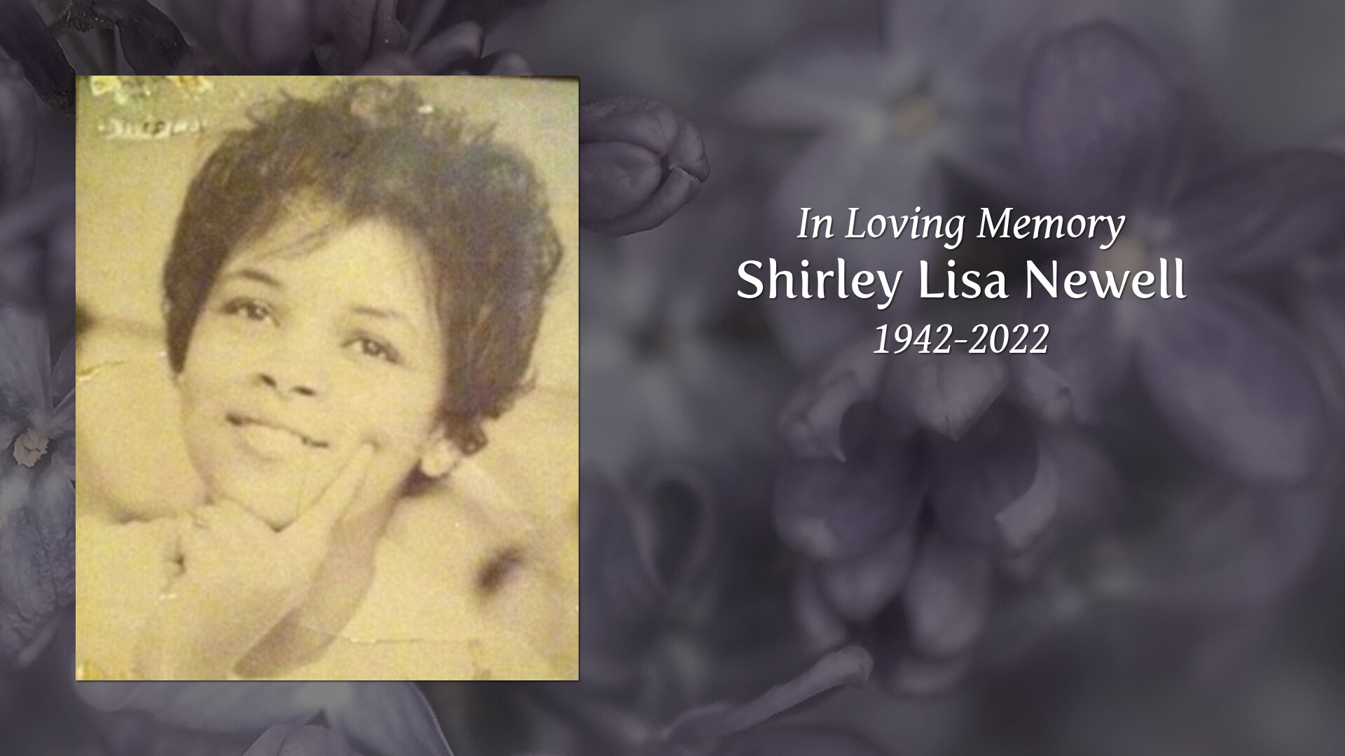 Shirley Lisa Newell - Tribute Video