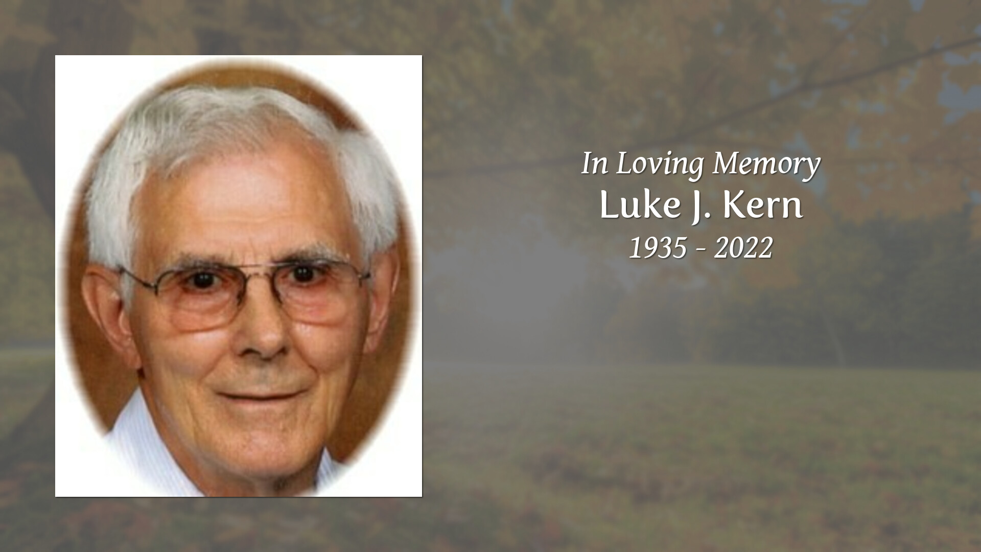 Luke J. Kern - Tribute Video