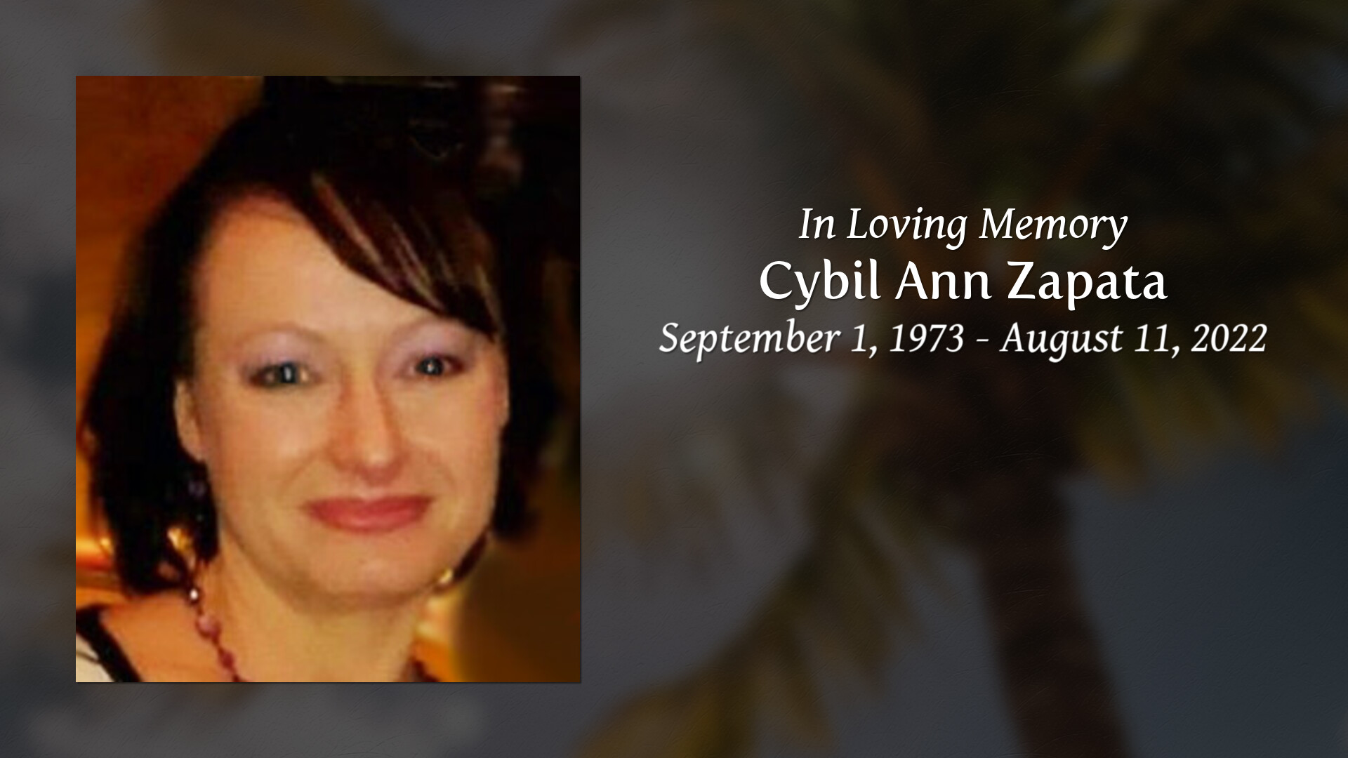 Cybil Ann Zapata - Tribute Video