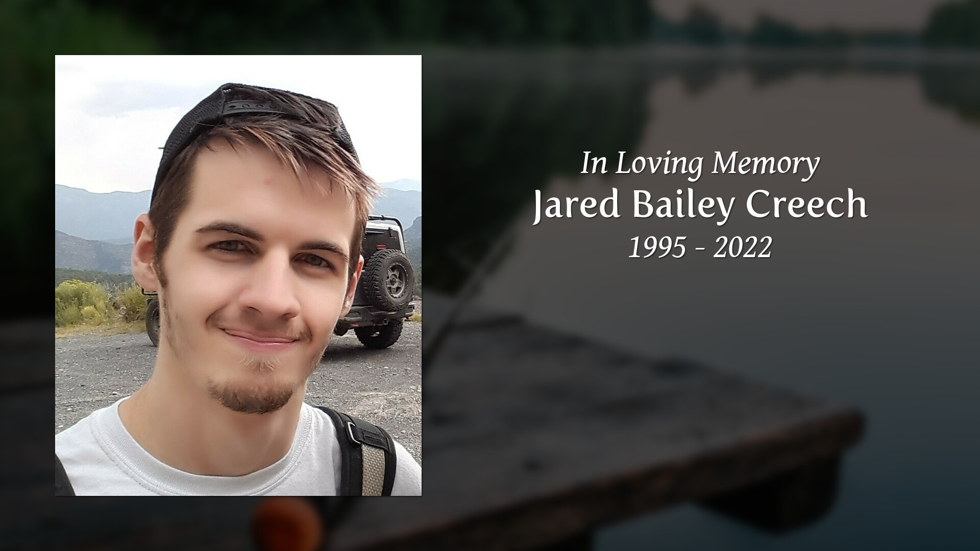 Jared Bailey Creech - Tribute Video