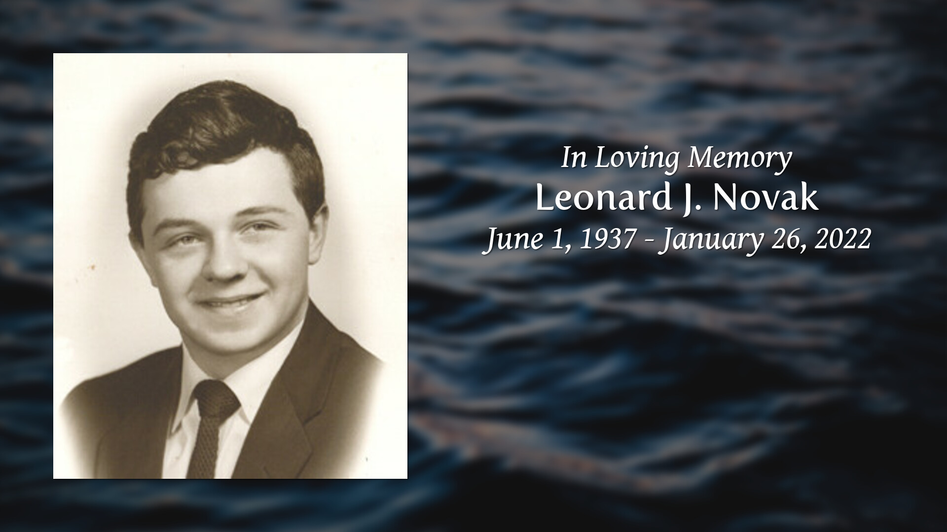 Leonard J. Novak - Tribute Video