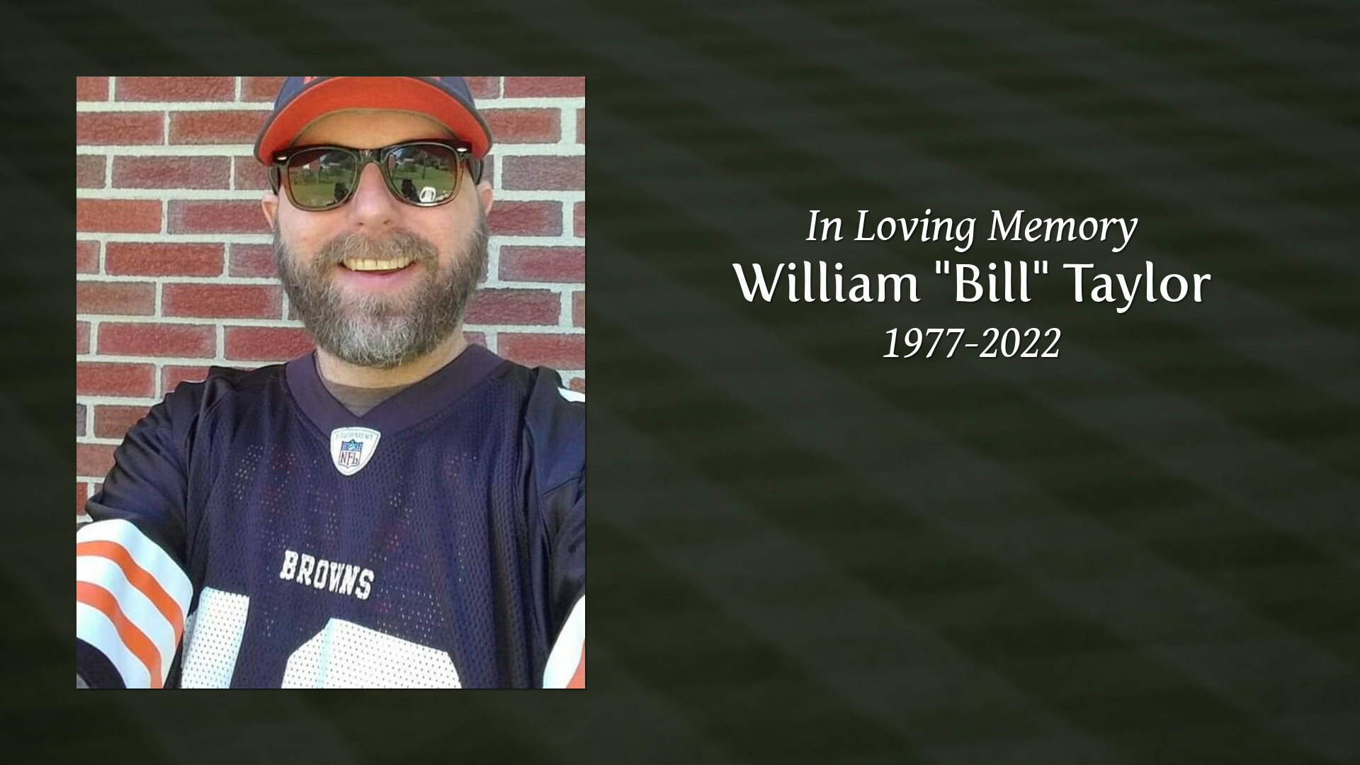 William "Bill" Taylor - Tribute Video