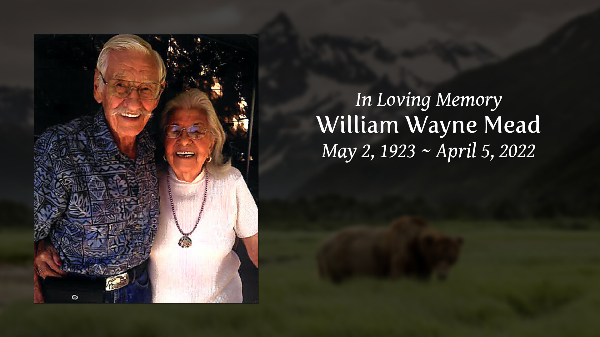 William Wayne Mead - Tribute Video