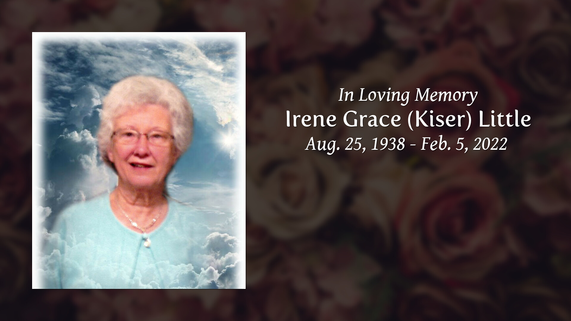 Irene Grace (Kiser) Little - Tribute Video