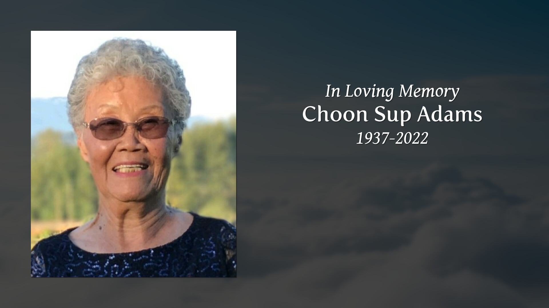 Choon Sup Adams - Tribute Video