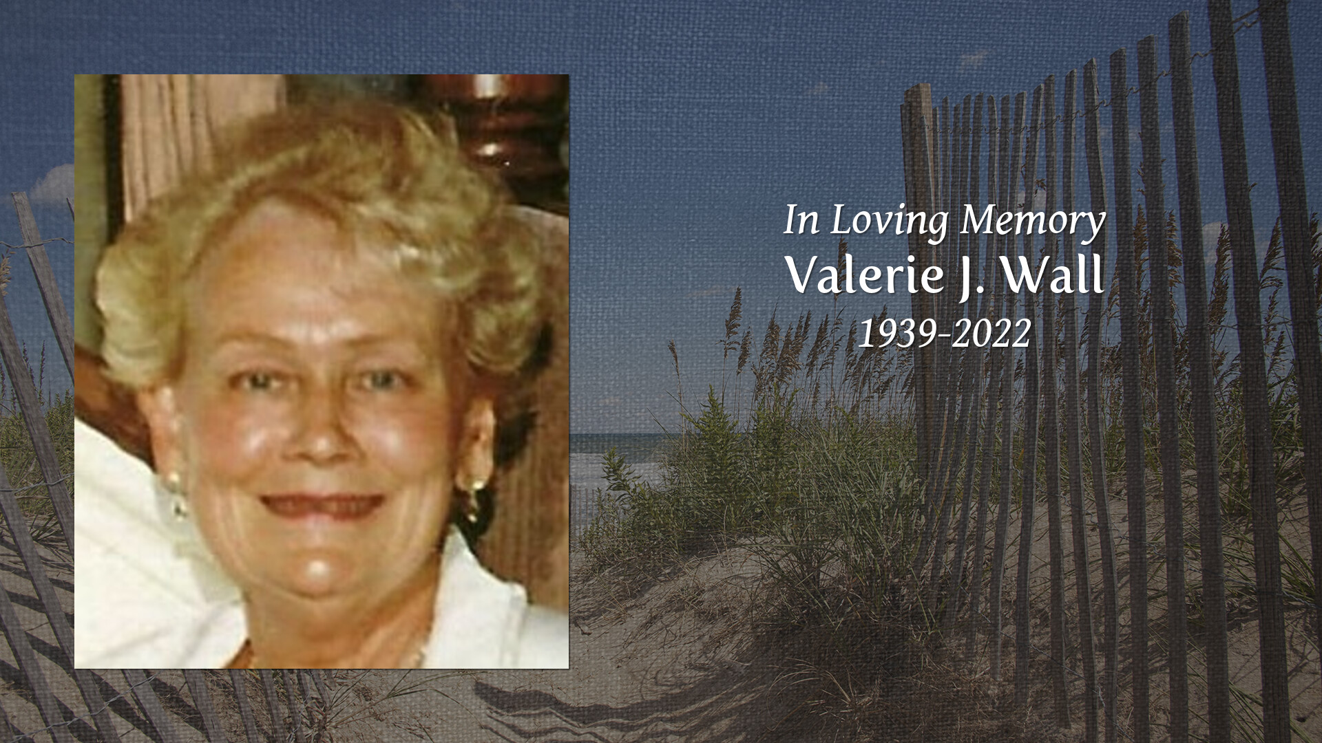 Valerie J. Wall - Tribute Video