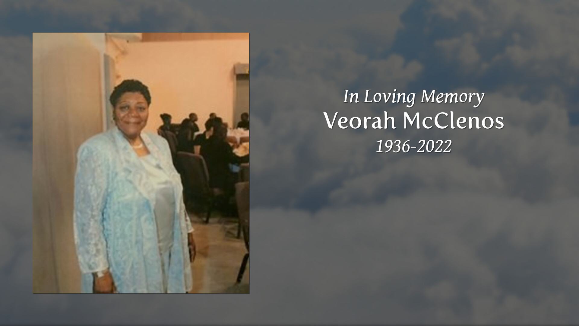 Veorah McClenos - Tribute Video