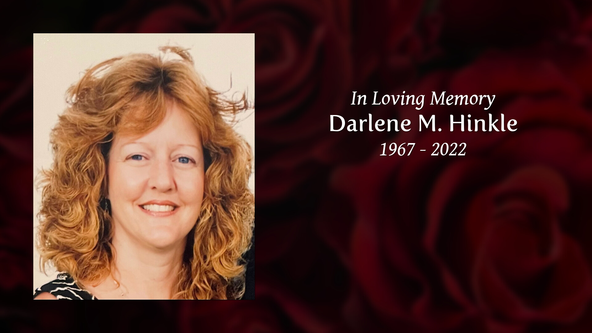 Darlene M. Hinkle - Tribute Video
