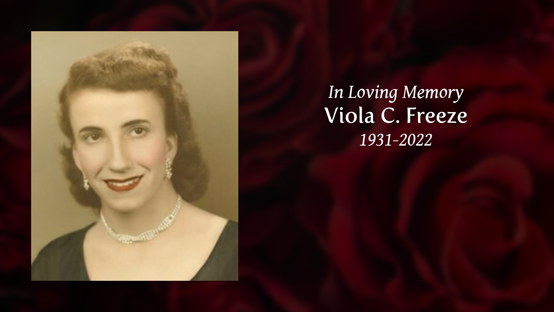 Viola C. Freeze - Tribute Video