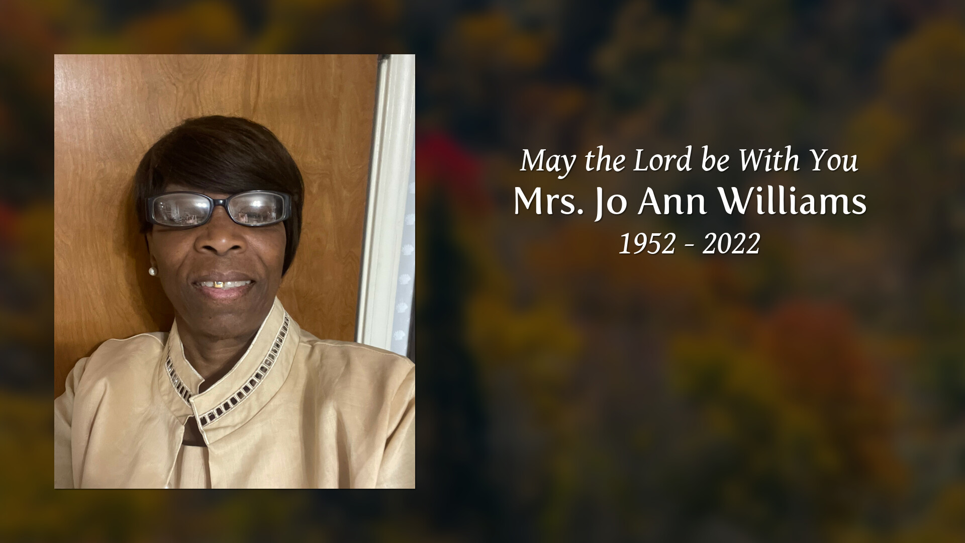 Mrs. Jo Ann Williams - Tribute Video