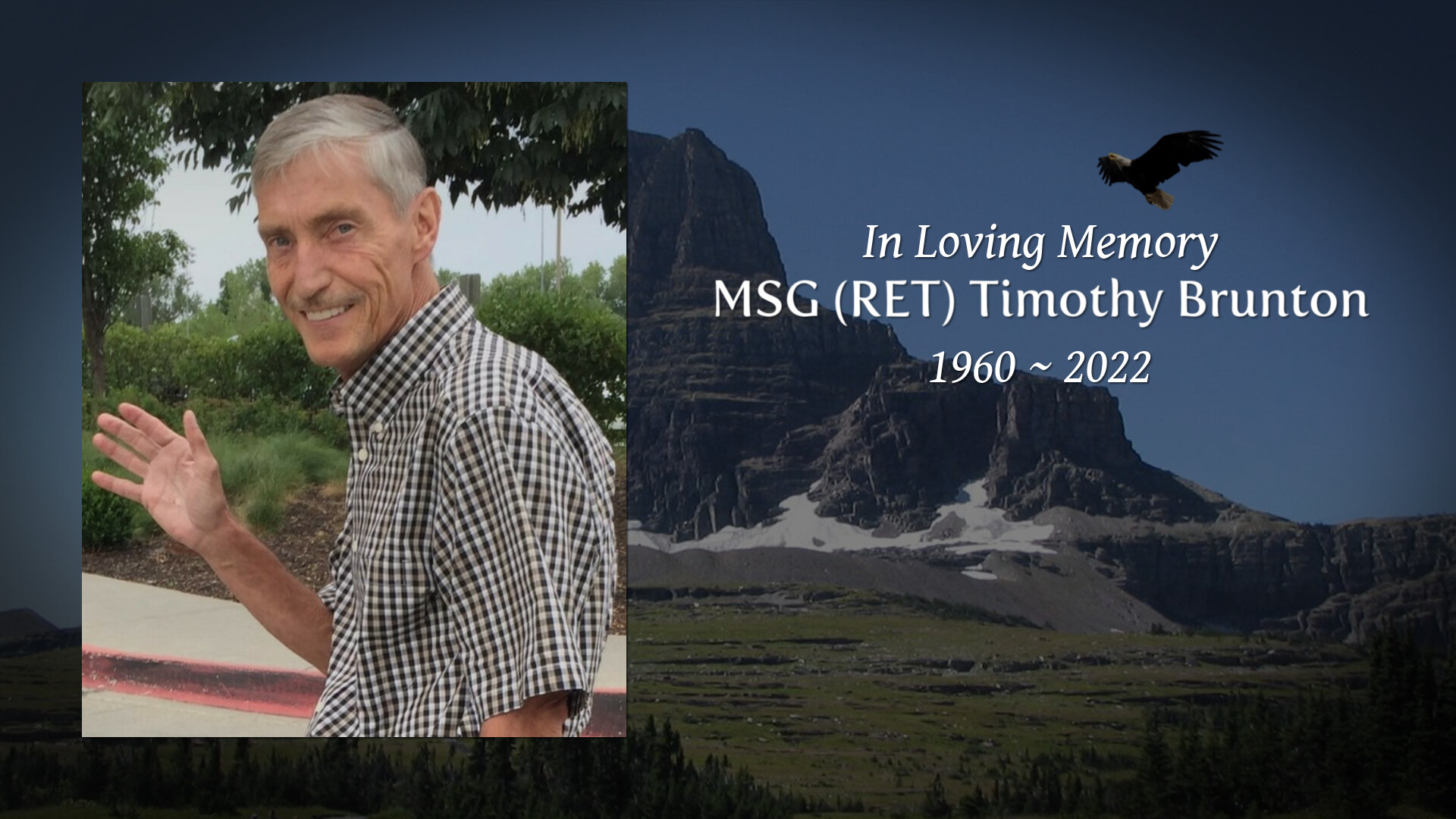 MSG (RET) Timothy Brunton - Tribute Video