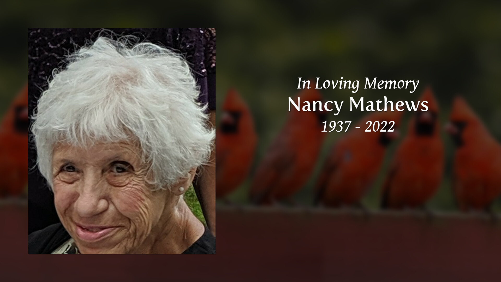 Nancy Mathews - Tribute Video