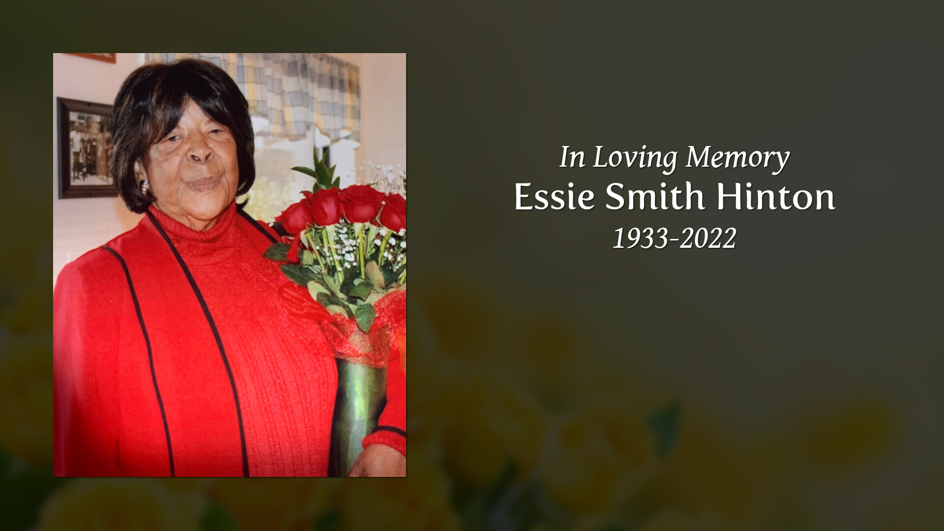 Essie Smith Hinton - Tribute Video