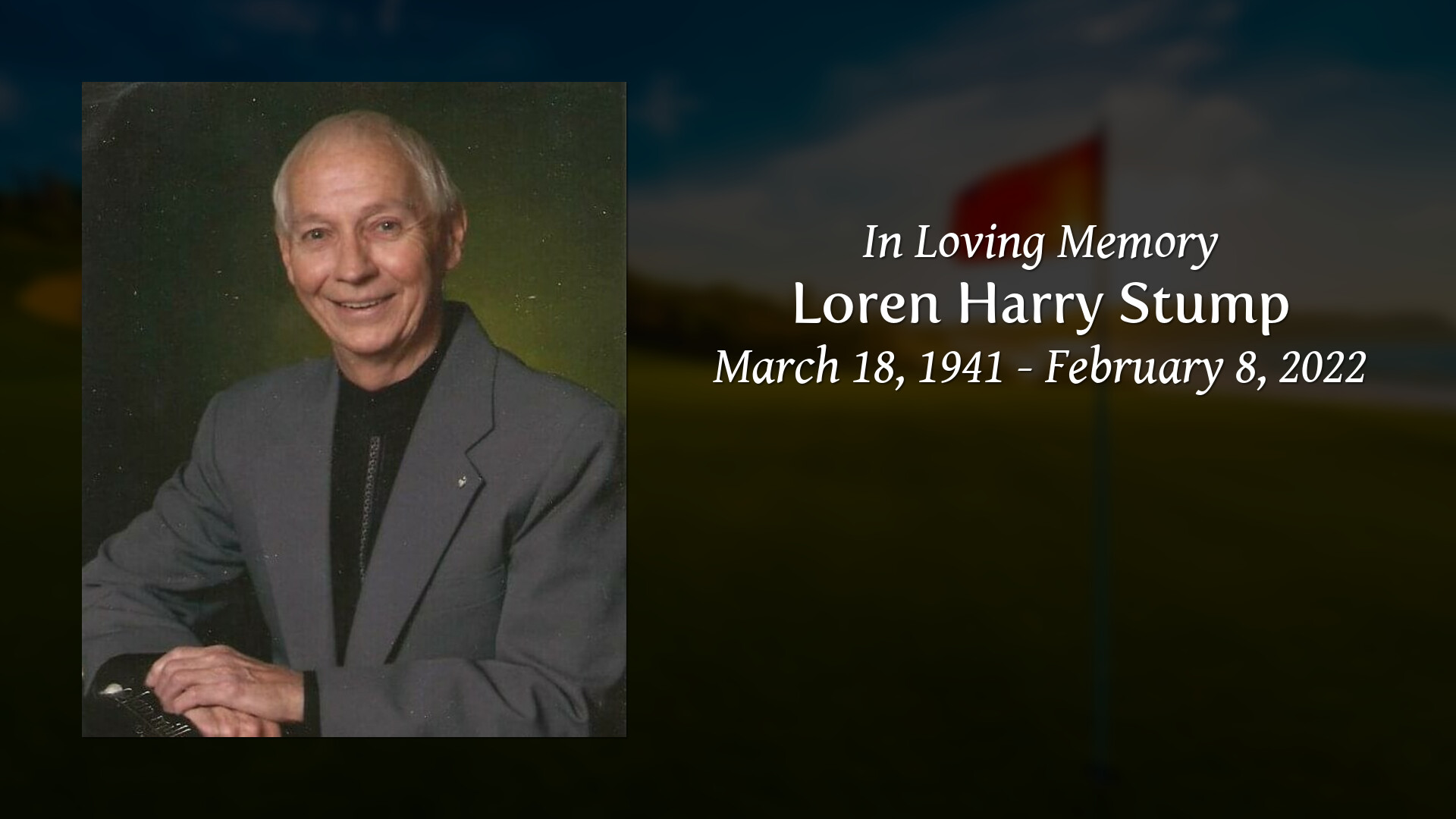 Loren Harry Stump - Tribute Video