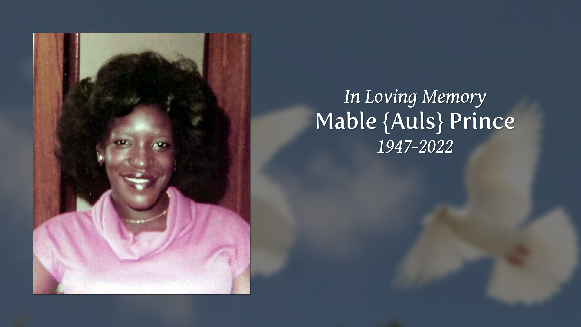 Mable {Auls} Prince - Tribute Video