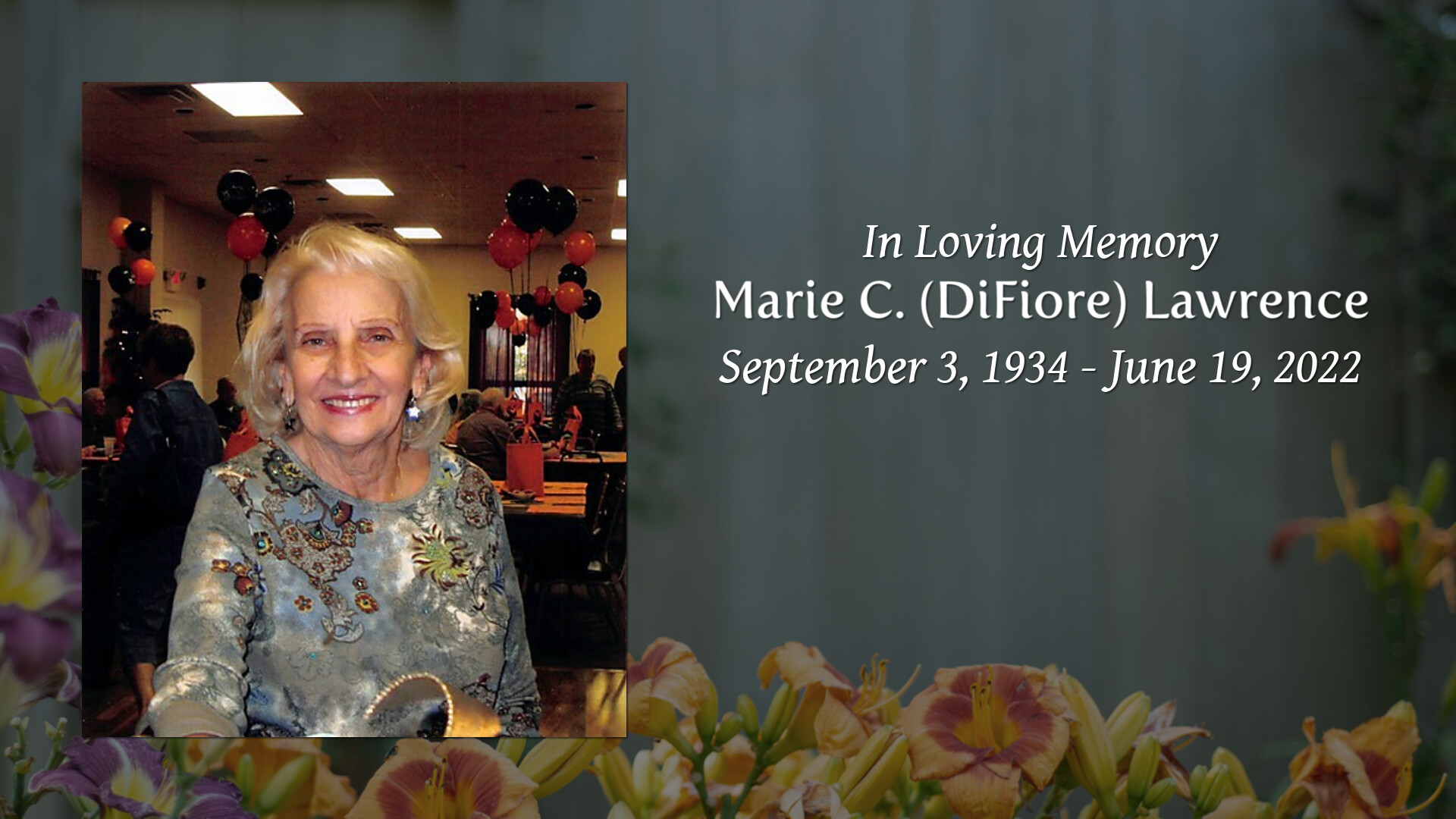 Marie C. (DiFiore) Lawrence - Tribute Video