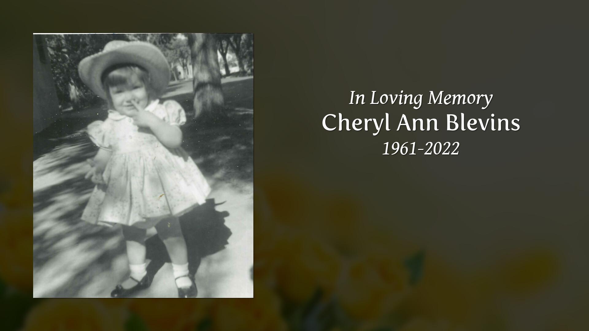 Cheryl Ann Blevins - Tribute Video