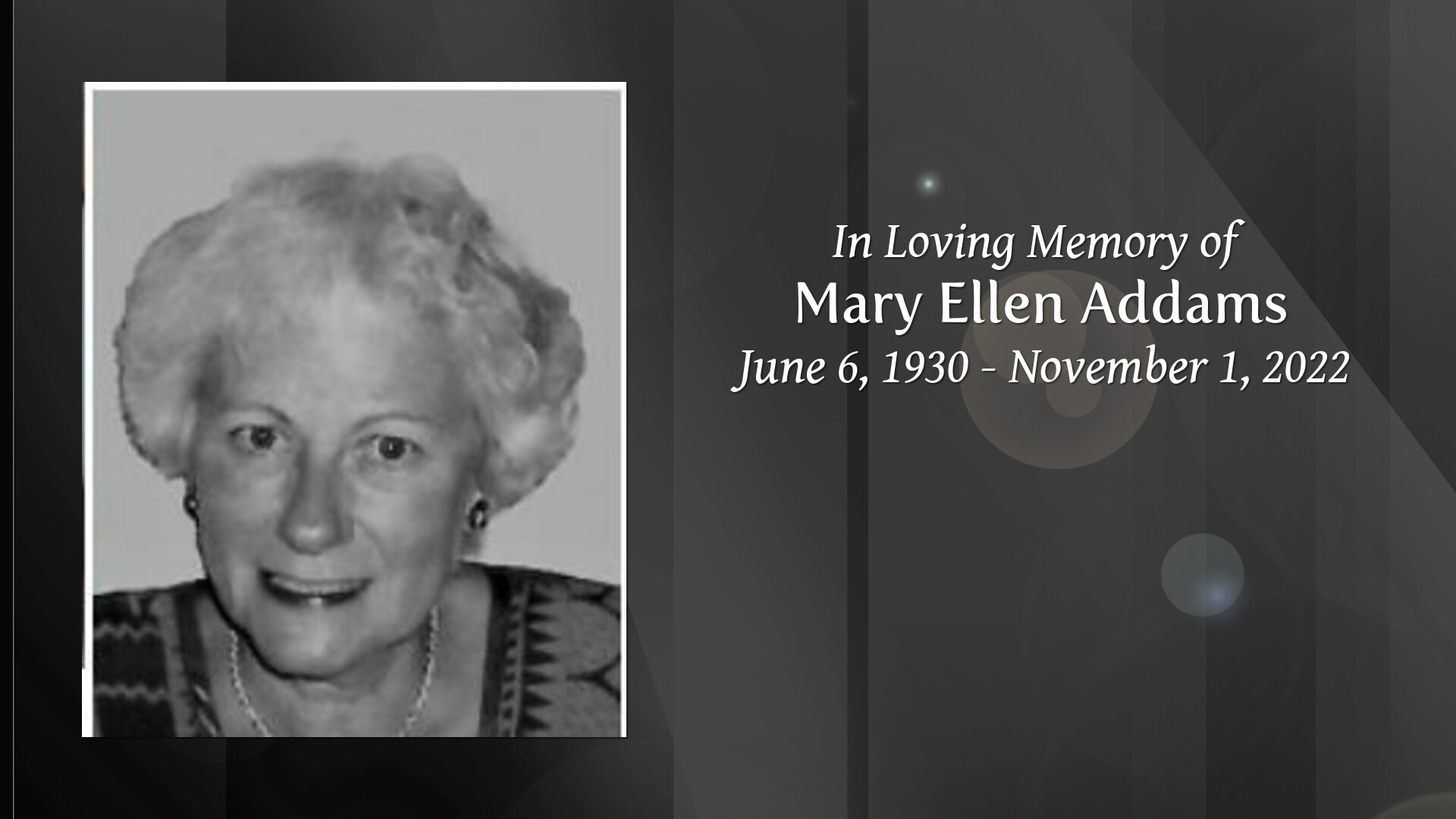 Mary Ellen Addams - Tribute Video