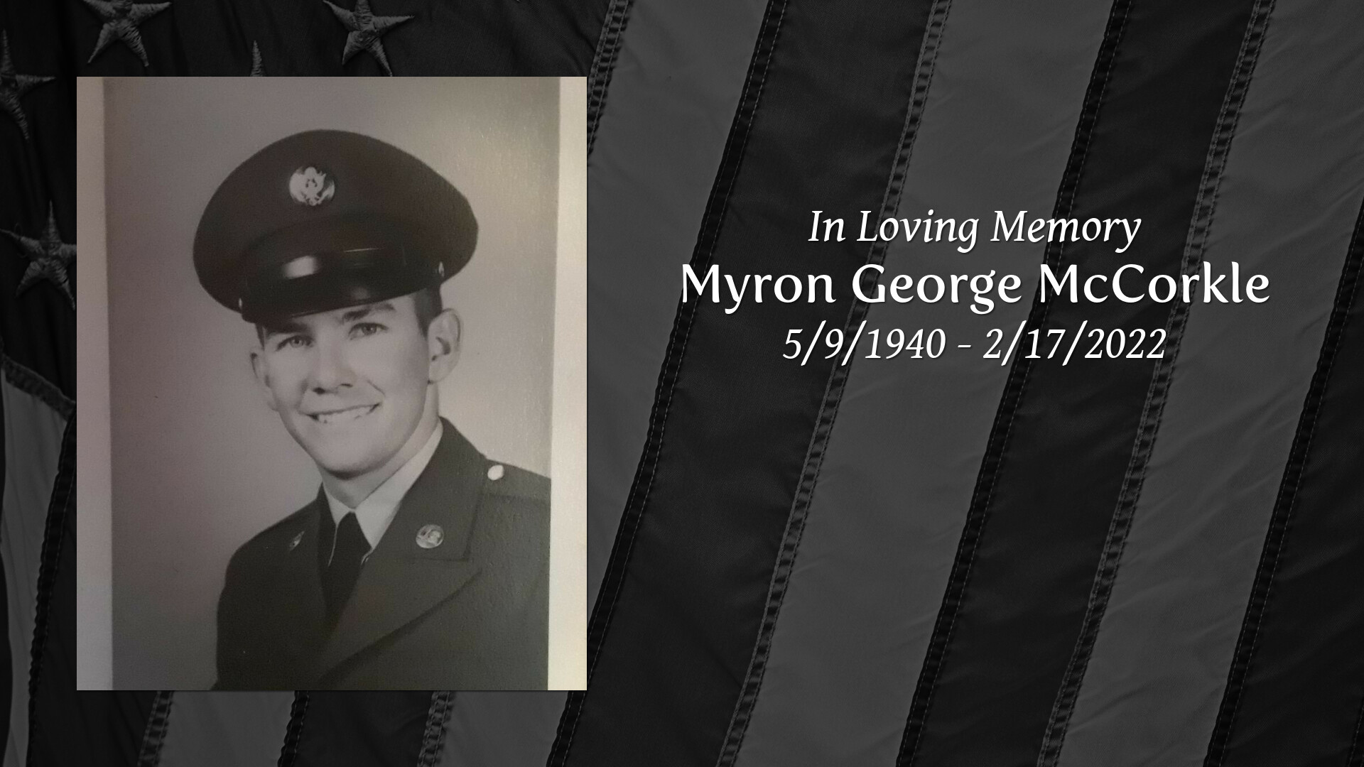 Myron George McCorkle - Tribute Video