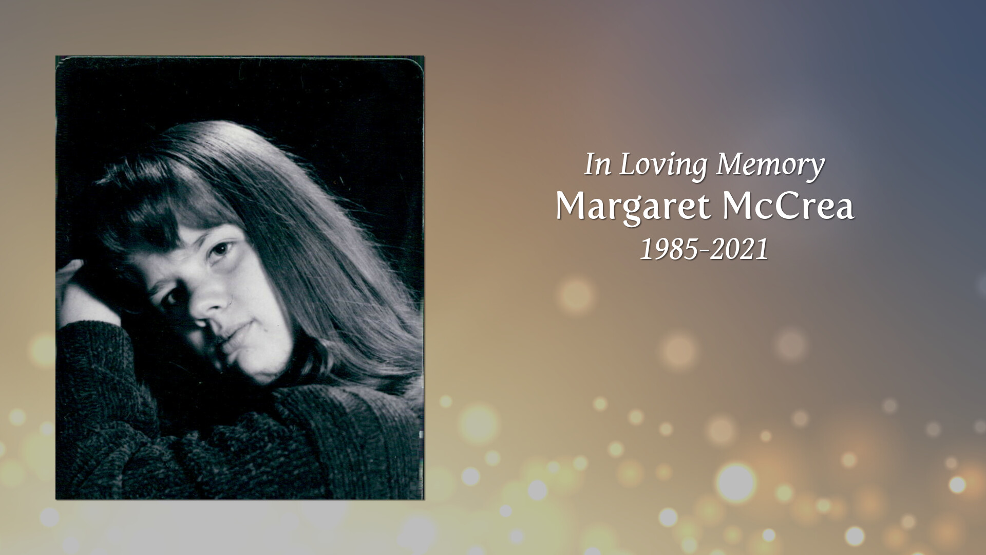 Margaret McCrea - Tribute Video