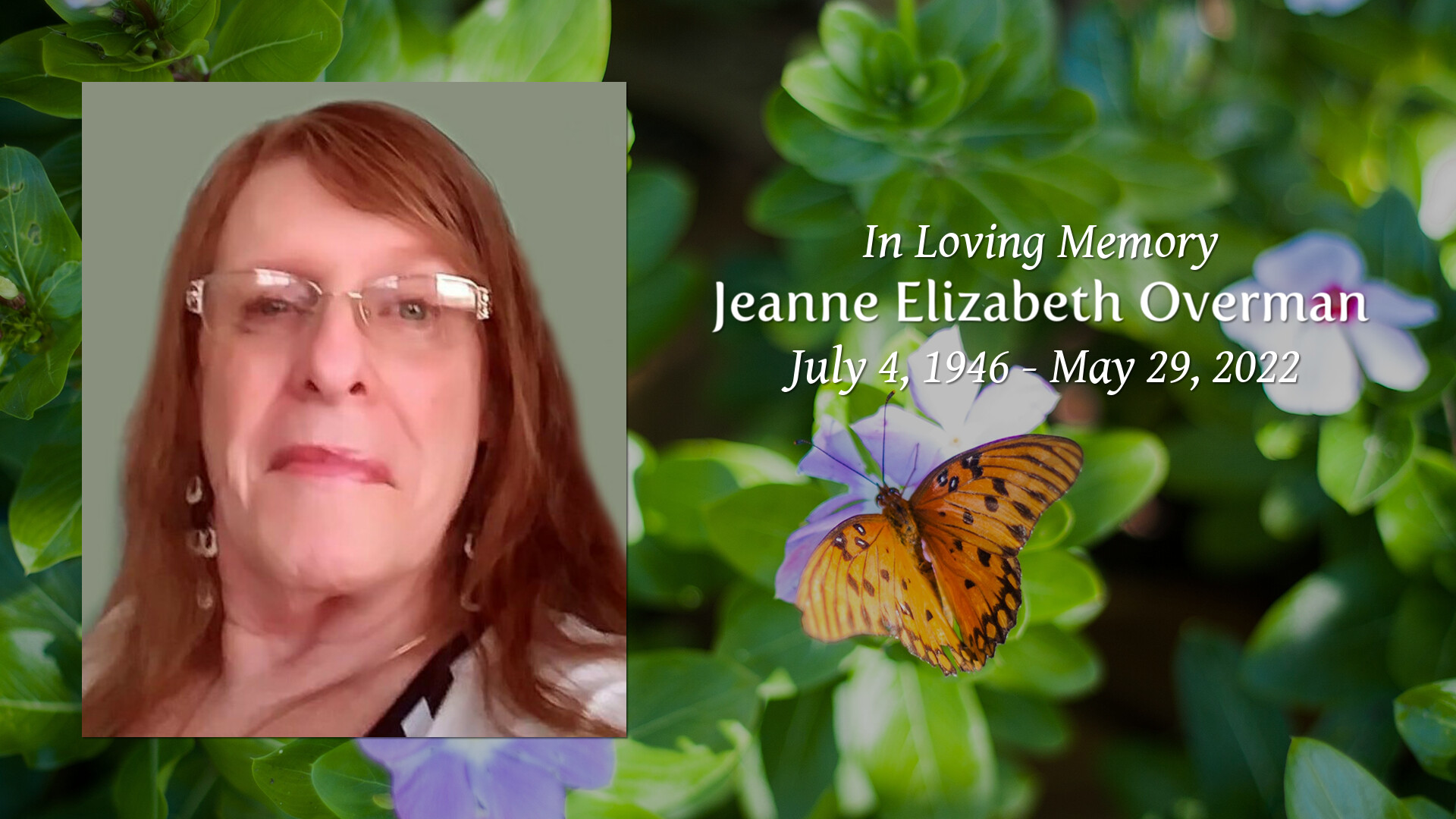 Jeanne Elizabeth Overman - Tribute Video