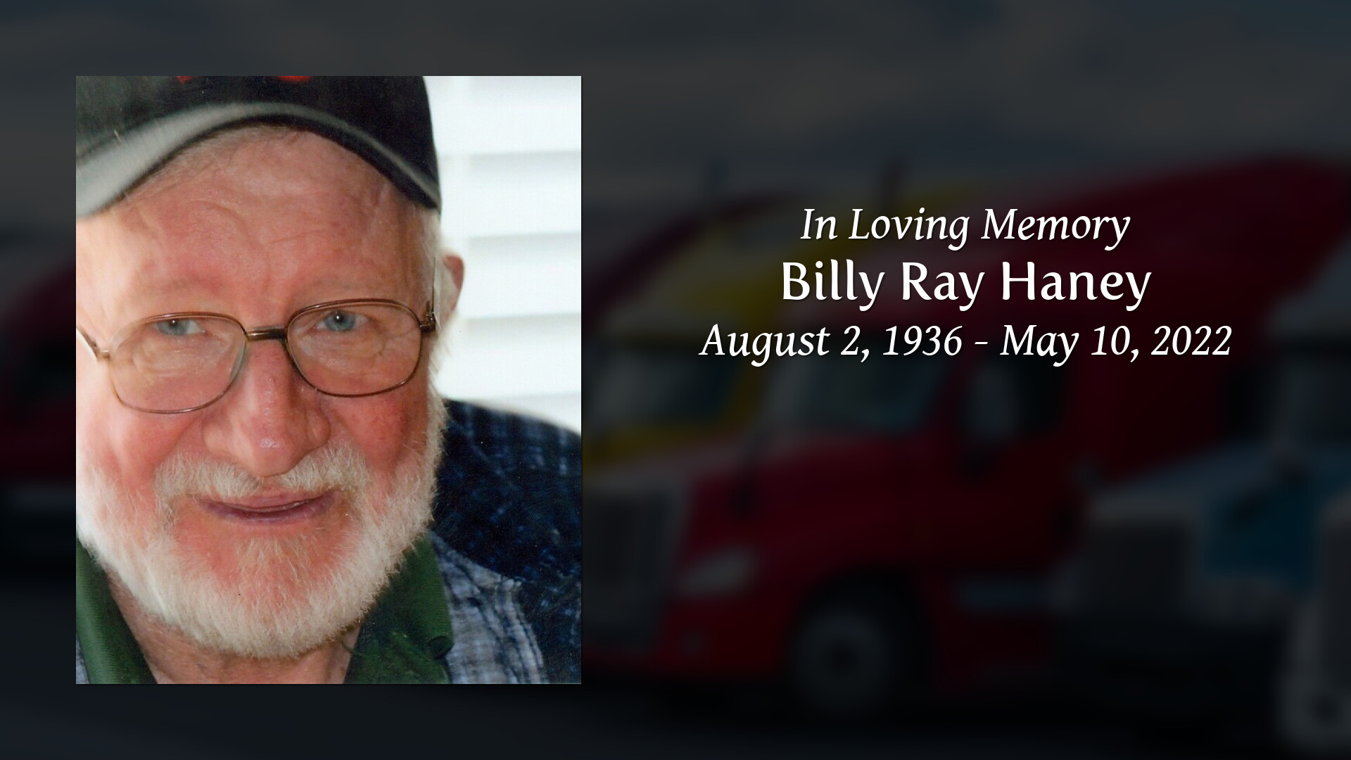 Billy Ray Haney - Tribute Video