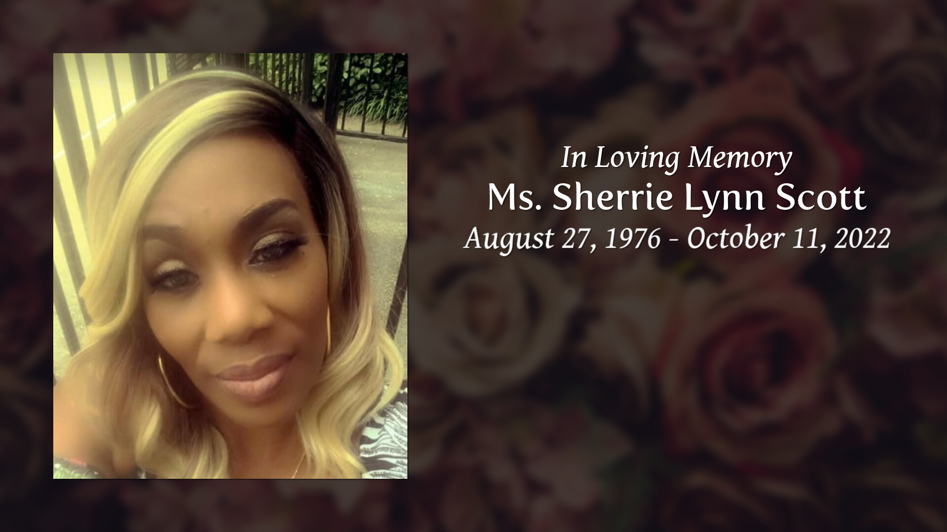 Ms. Sherrie Lynn Scott - Tribute Video