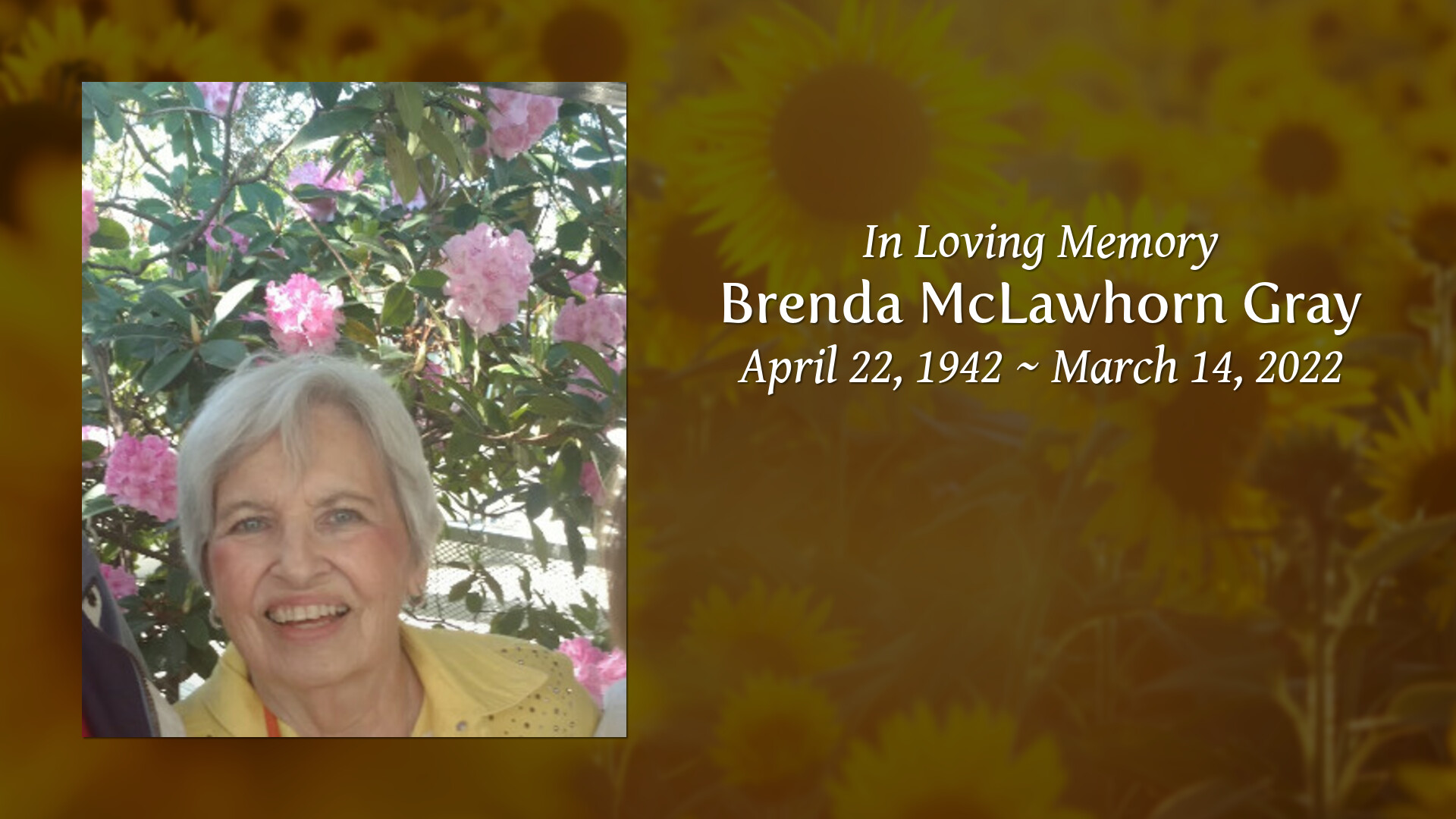 Brenda McLawhorn Gray - Tribute Video