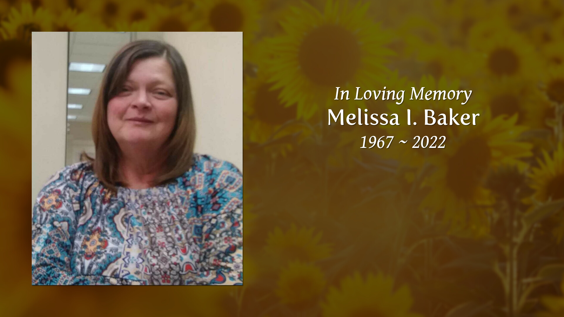 Melissa I. Baker - Tribute Video