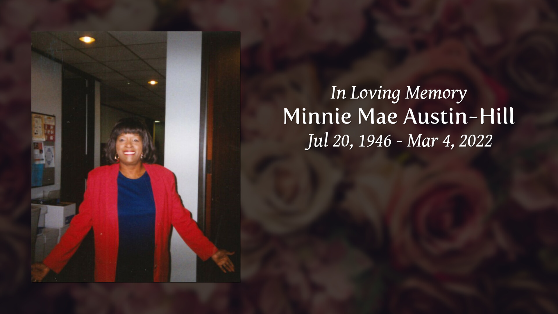 Minnie Mae Austin-Hill - Tribute Video