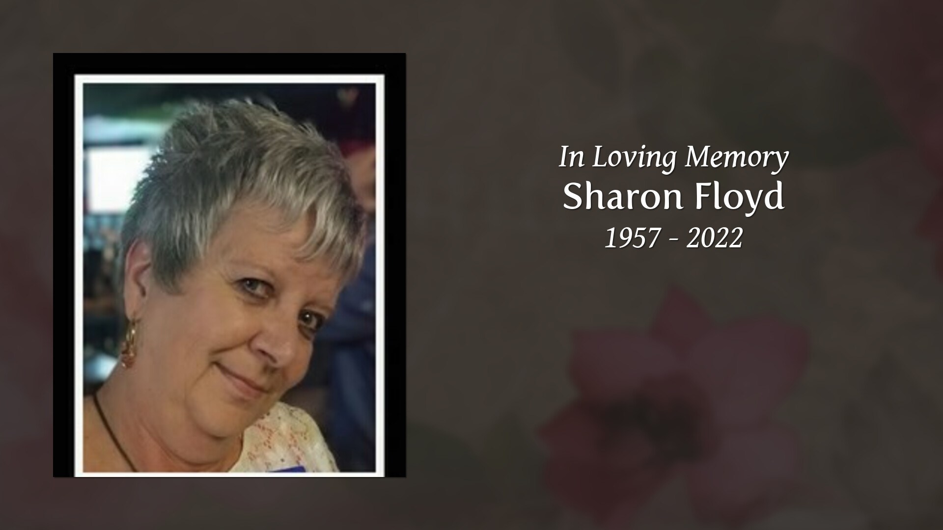 Sharon Floyd - Tribute Video