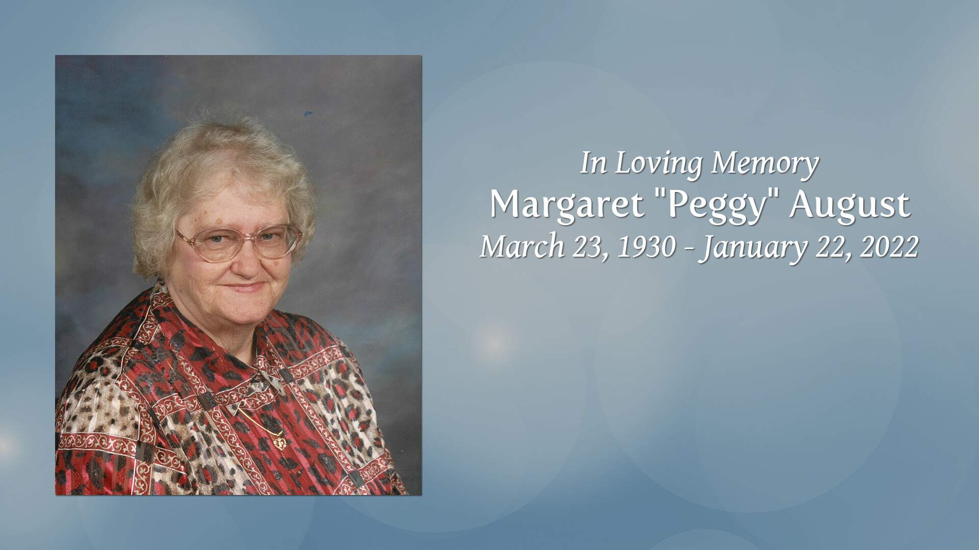 Margaret Peggy August Tribute Video