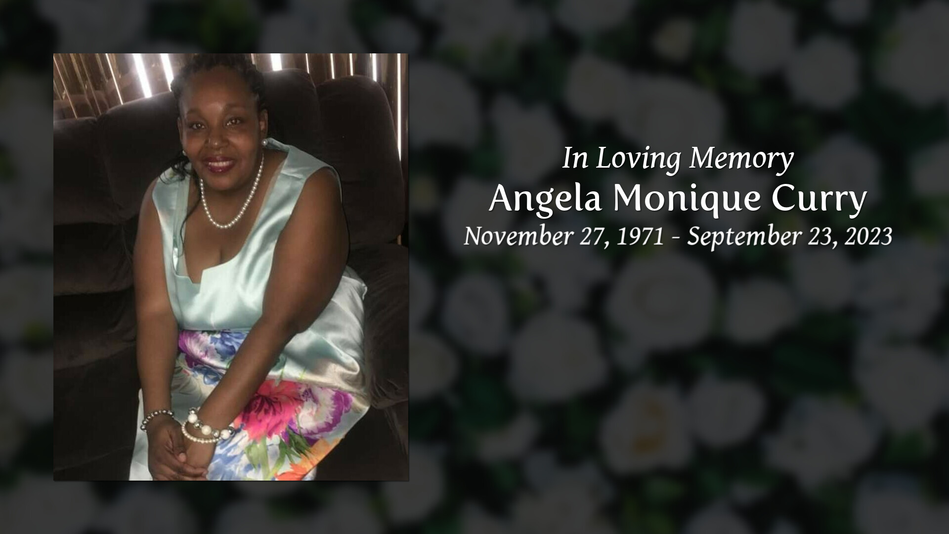 Angela Monique Curry - Tribute Video