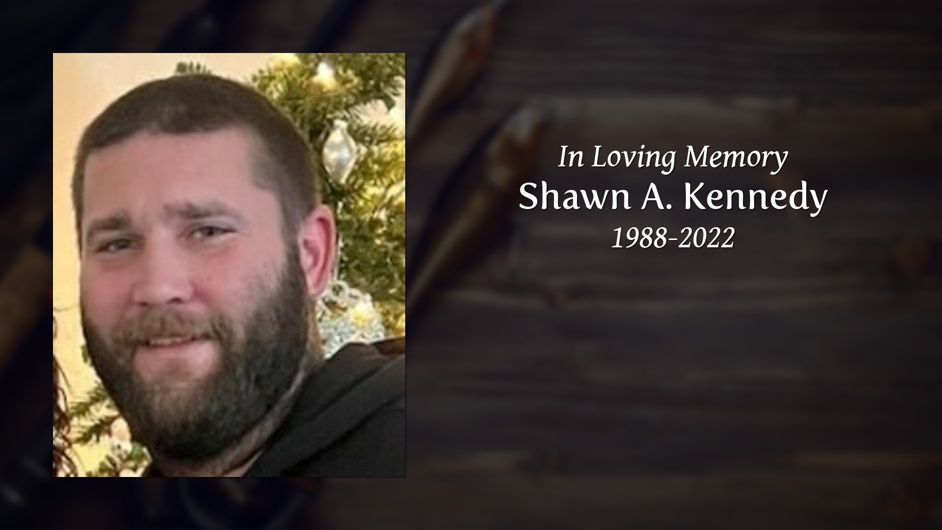 Shawn A. Kennedy - Tribute Video