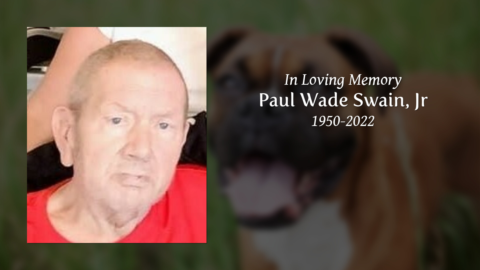 Paul Wade Swain, Jr - Tribute Video