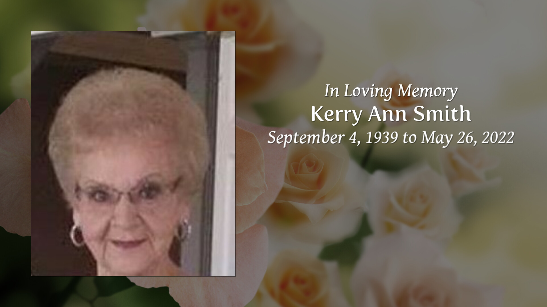 Kerry Ann Smith - Tribute Video