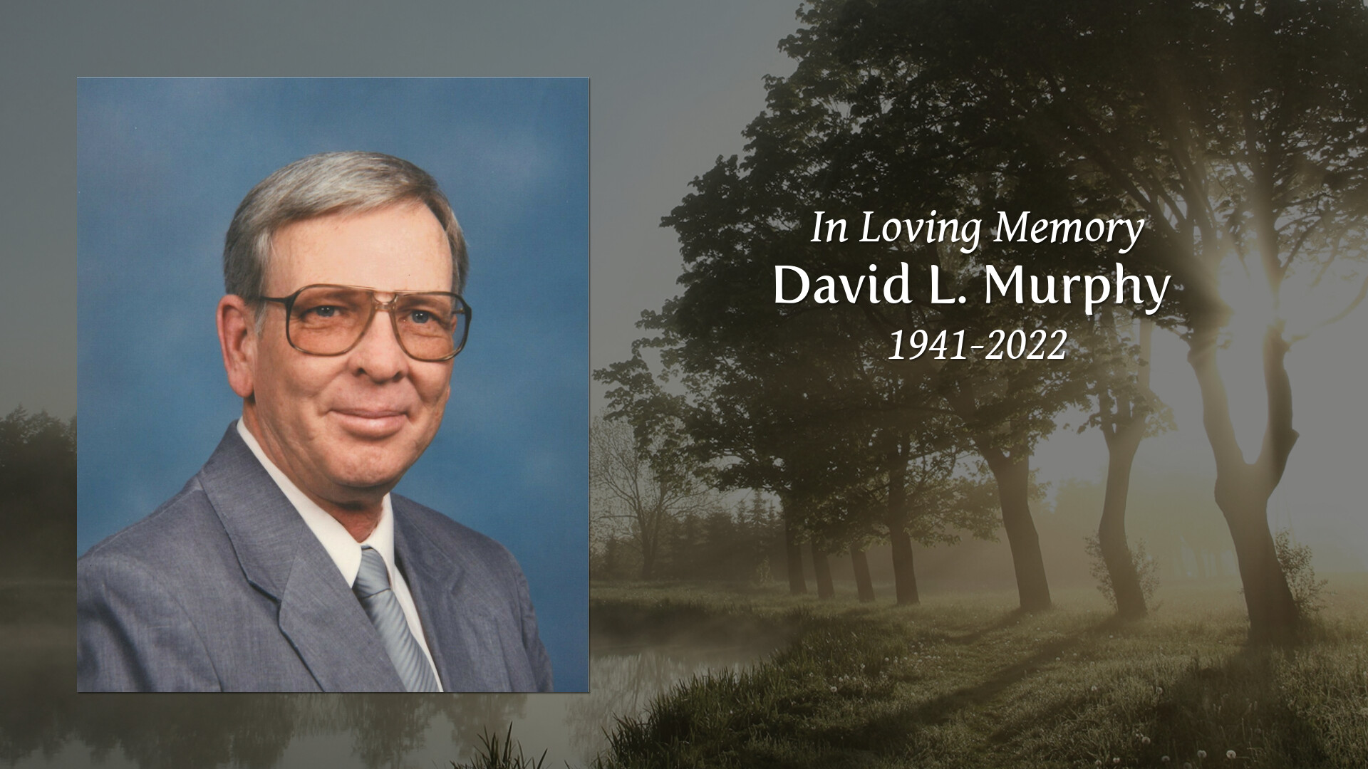 David L. Murphy - Tribute Video