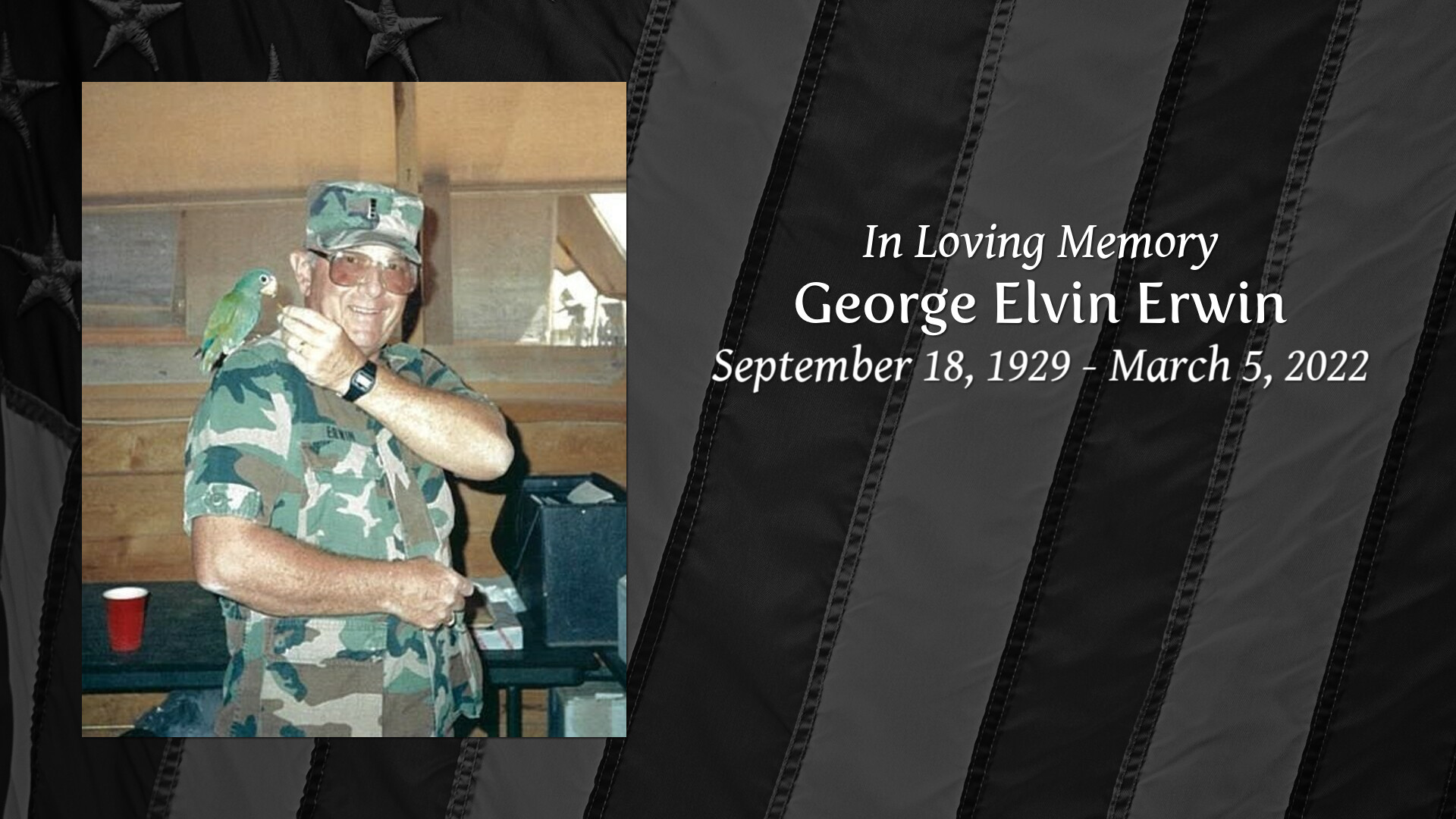 George Elvin Erwin - Tribute Video