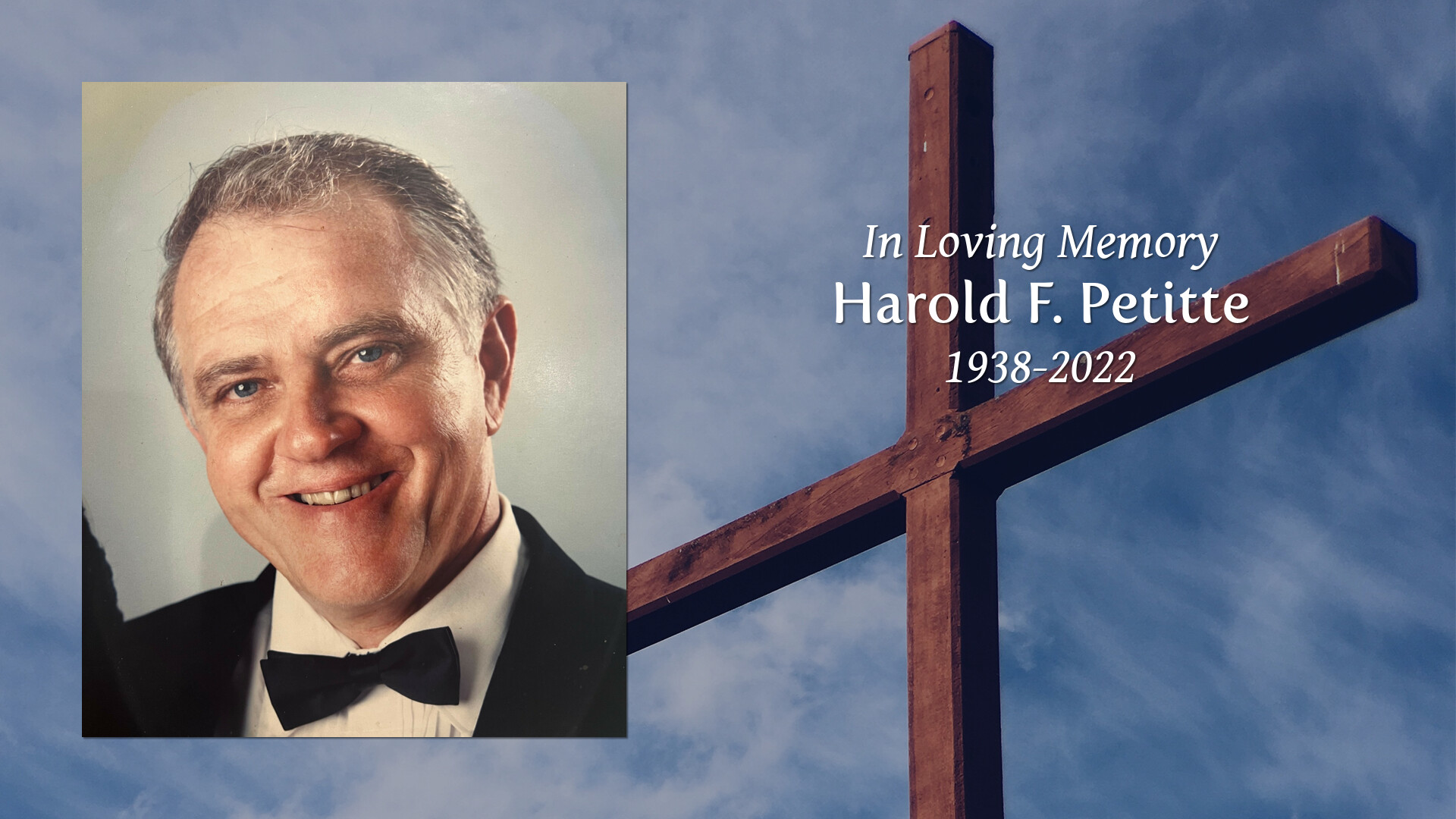 Harold F. Petitte - Tribute Video