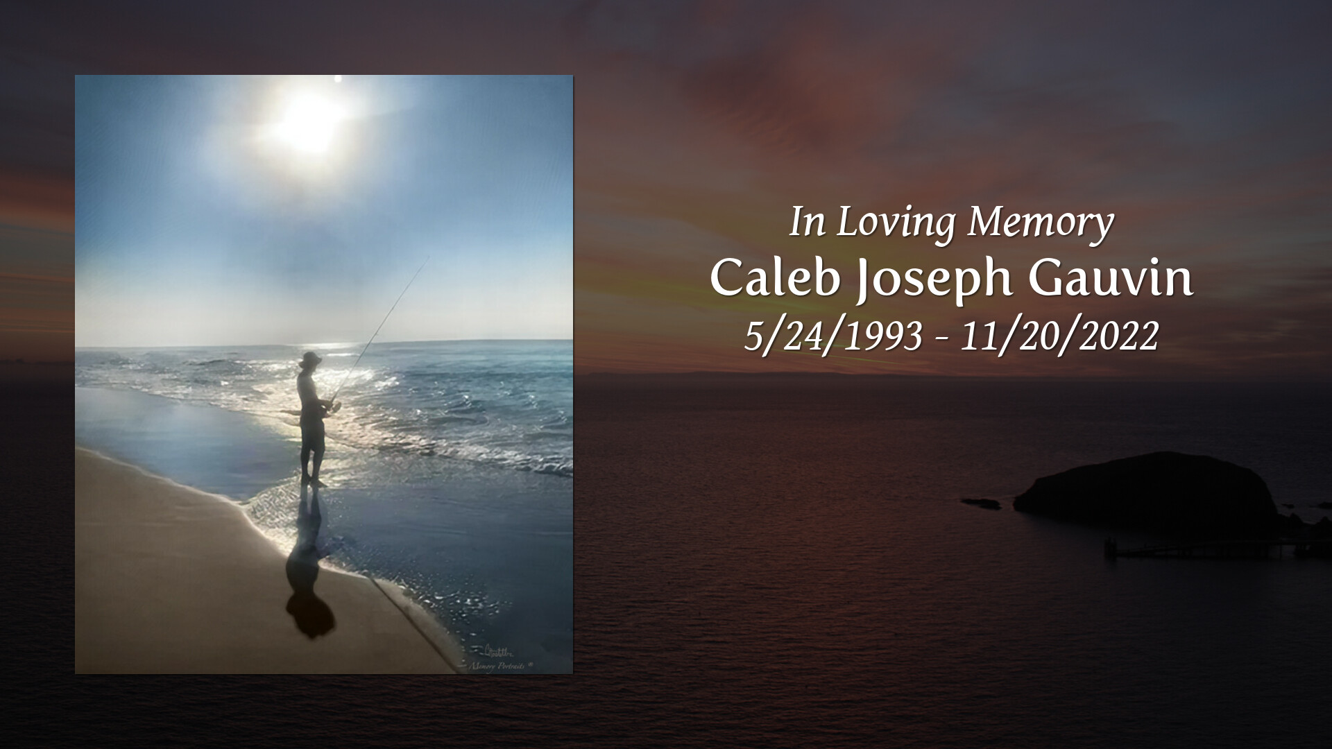 Caleb Joseph Gauvin - Tribute Video