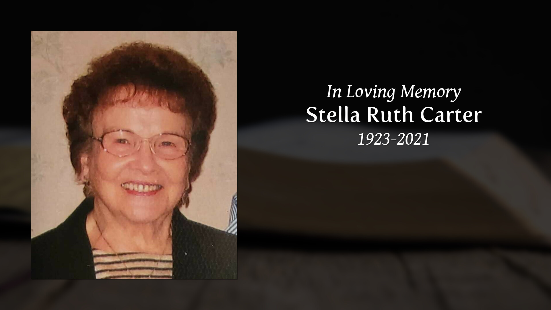 Stella Ruth Carter - Tribute Video