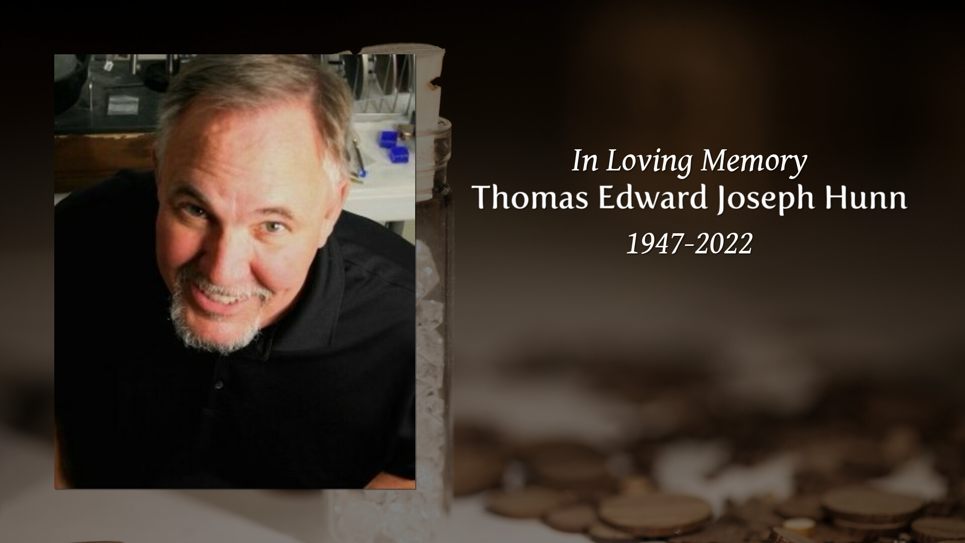 Thomas Edward Joseph Hunn - Tribute Video