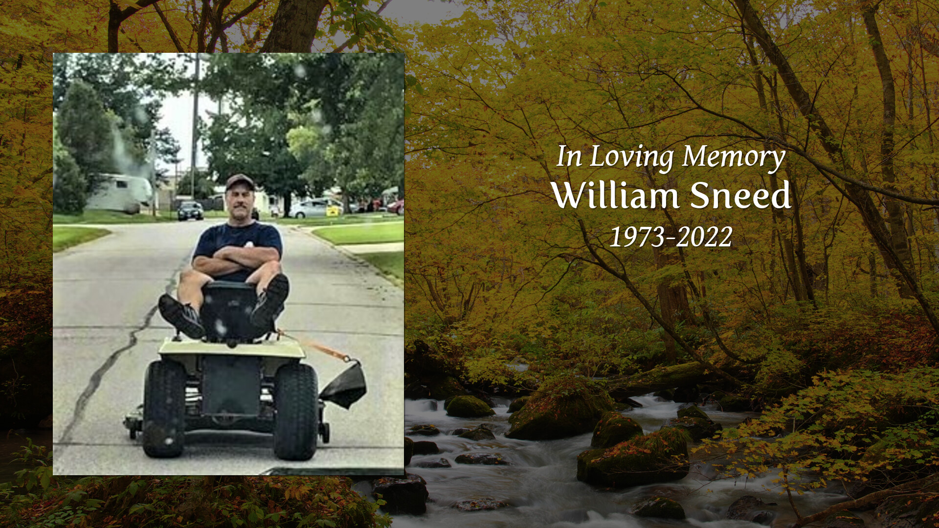 William Sneed - Tribute Video