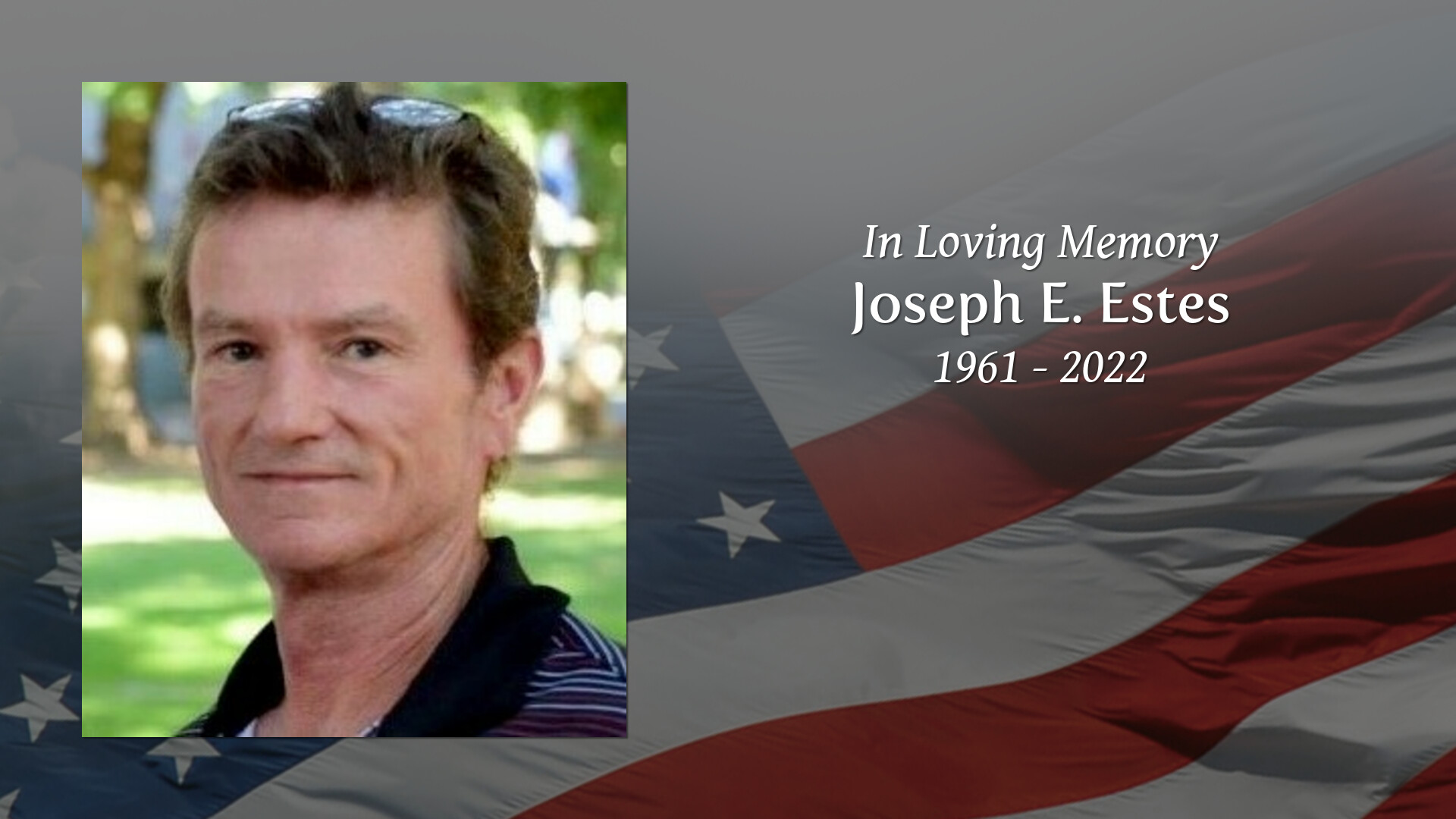 Joseph E. Estes - Tribute Video