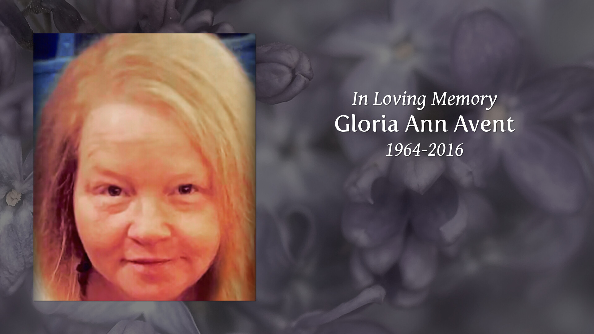 Gloria Ann Avent Tribute Video