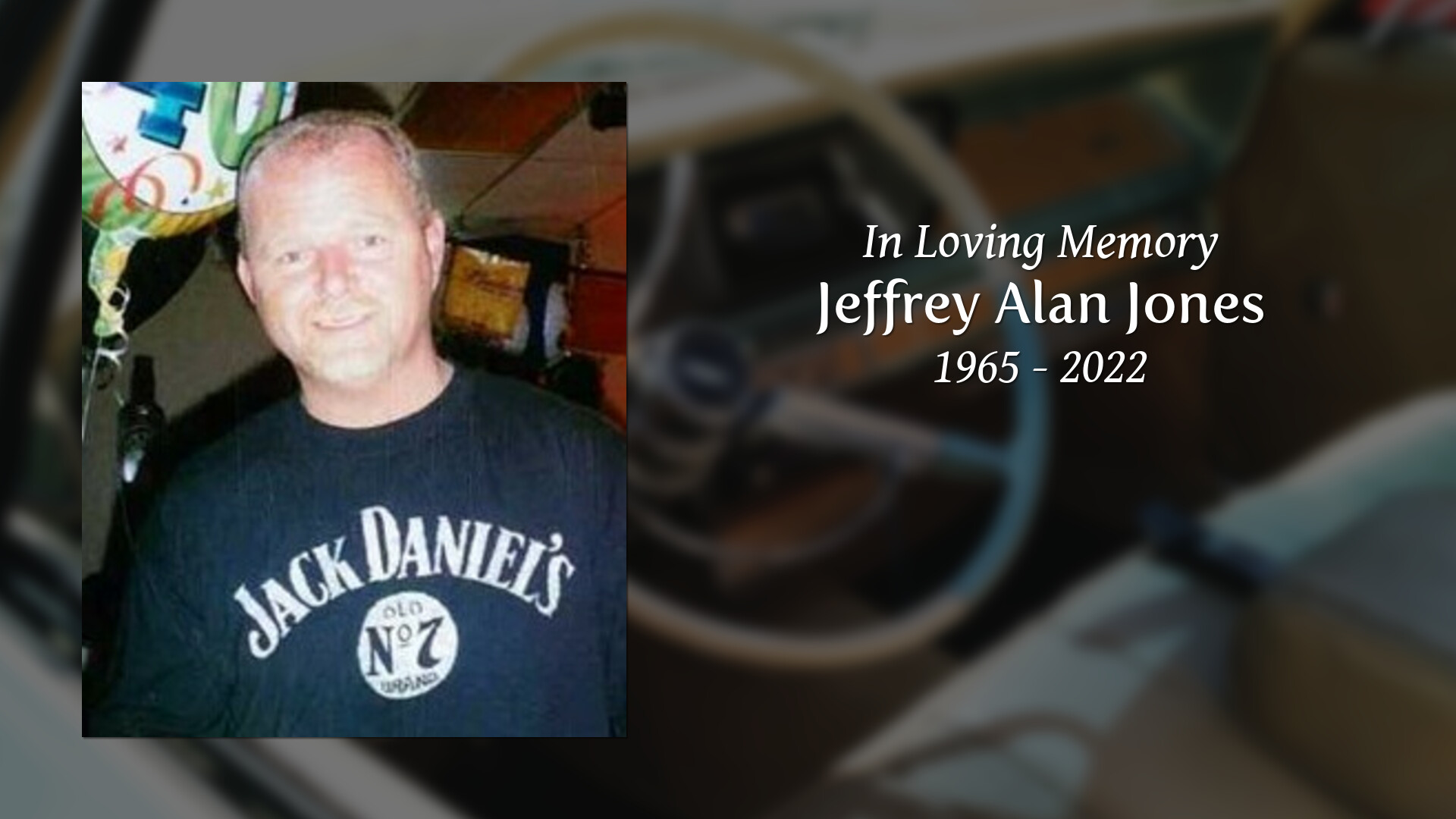 Jeffrey Alan Jones - Tribute Video