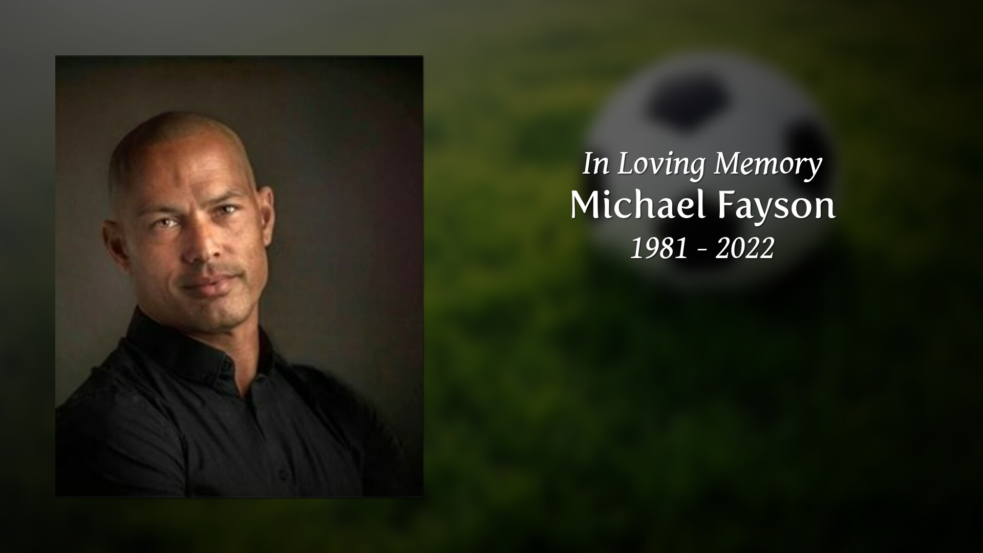 Michael Fayson - Tribute Video